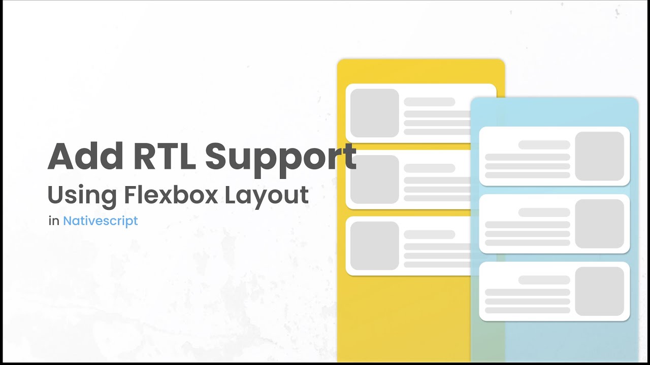 NativeScript: Add Right-to-Left (RTL) Support to your Mobile Apps