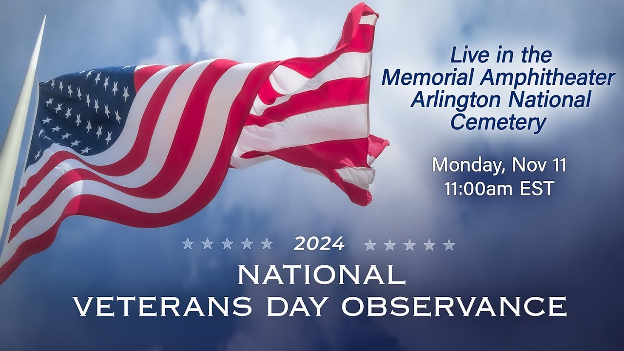 2024 National Veterans Day Ceremony