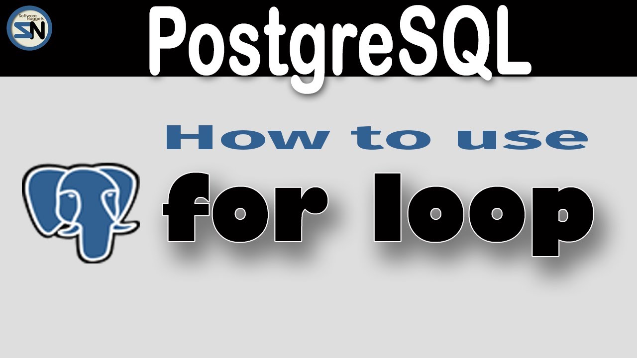 How to use the Postgresql pl/sql FOR LOOP statement- 6 Examples including keywords EXIT and CONTINUE