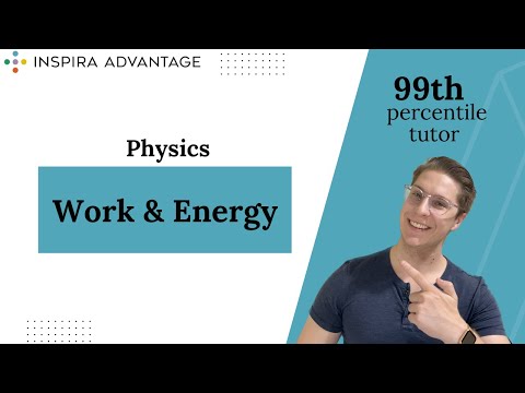 Physics: Work & Energy | MCAT Crash Course
