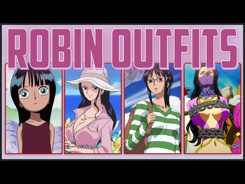 Evolution of NICO ROBIN OUTFITS - ONE PIECE