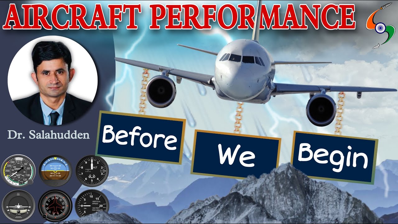 Before We Begin | Aircraft Performance by Dr. Salahudden