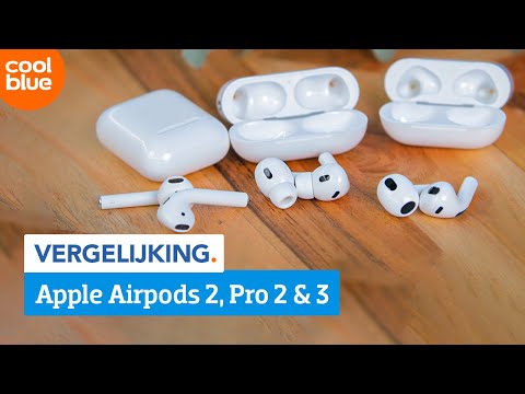 Vergelijking van de Apple Airpods Pro 2, Airpods 2 en de Airpods 3!