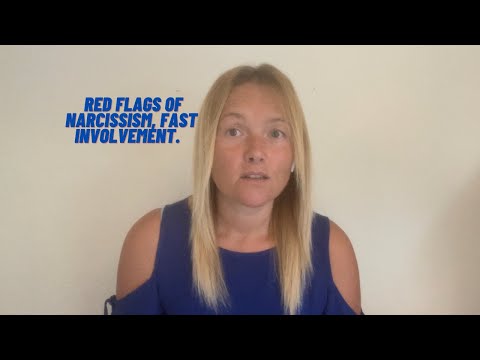 Red Flags Of Narcissism, Fast Involvement. #narcissistic relationship.
