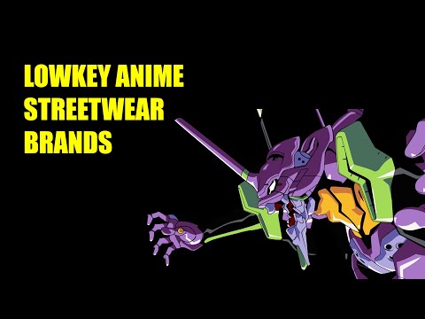 ANIME CLOTHING 2021 / TOP ANIME STREETWEAR BRANDS