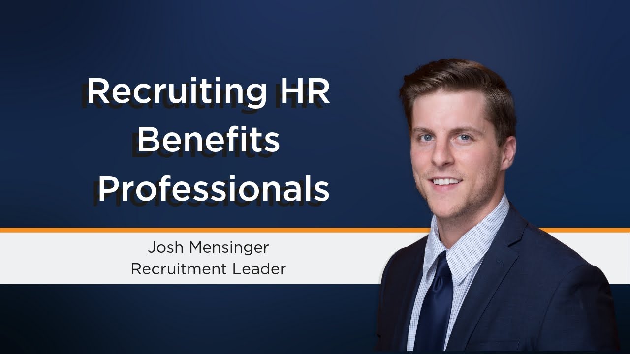 Recruiting Benefits Professionals | Best HR Recruitment Firm