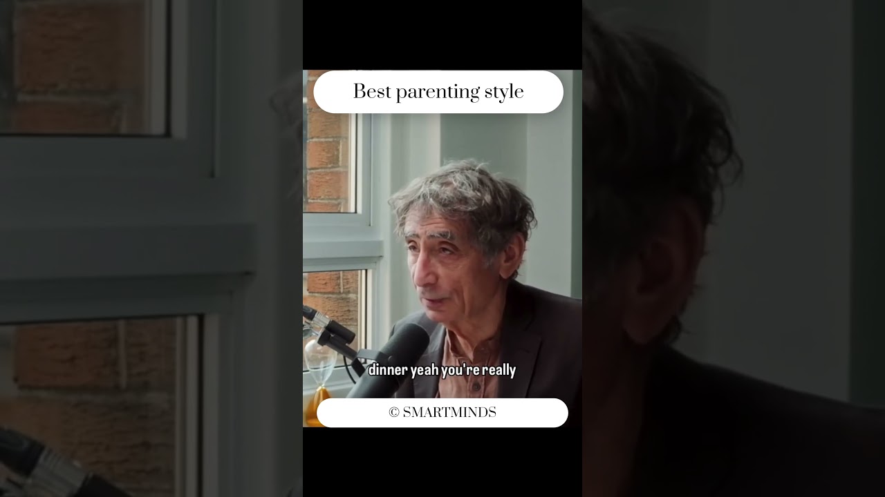 Best parenting style | Authoritative parenting | Dr. Gabor Mate | Love | Life | Happiness