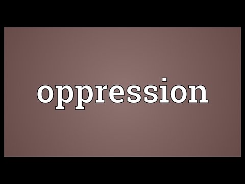 Oppression Meaning