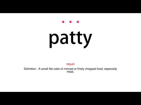 How to pronounce patty - Vocab Today