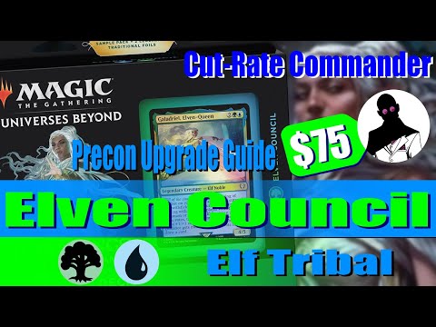 Cut-Rate Commander - Elven Council | Precon Upgrade Guide | Cut-Rate ...