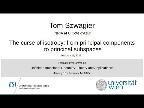 Tom Szwagier - The curse of isotropy: from principal components to principal subspaces
