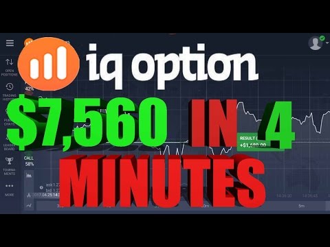 IQ OPTION $7,560 In 4 Minutes