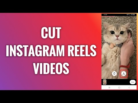 How To Cut Instagram Reels Videos