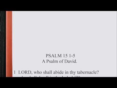 Psalm 15:1-5 ♩♫ KJV Scripture Song, Full Chapter