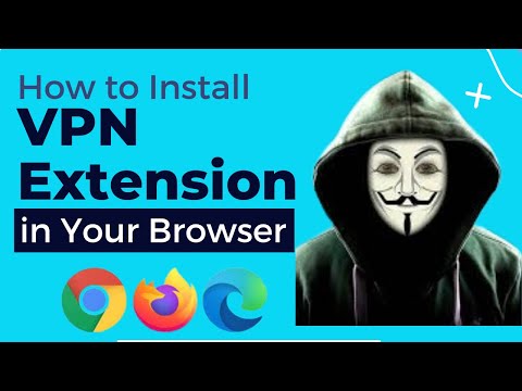 How to Install a VPN Extension in Your Browser #vpn #GatewaySolutions