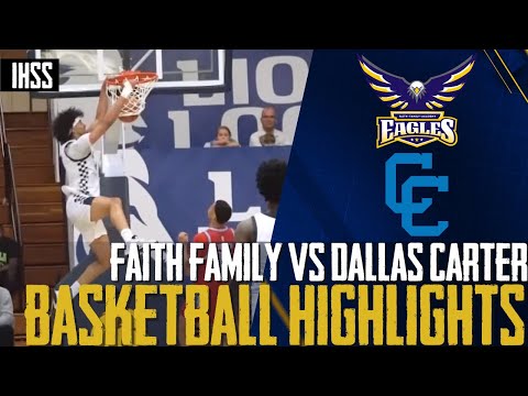 Faith Family vs Dallas Carter - 2023 Week 28 Basketball Highlights ...