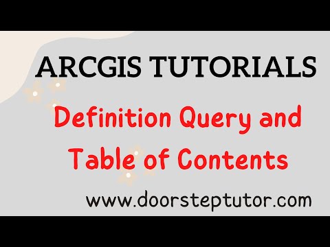 Definition Query and Table of Contents in ArcGIS: ArcGIS Tutorials