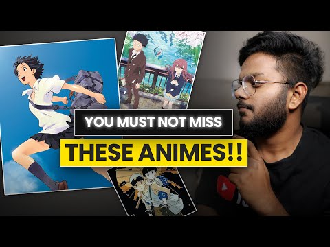7 Anime Movies You MUST WATCH Before You Die | Shiromani Kant