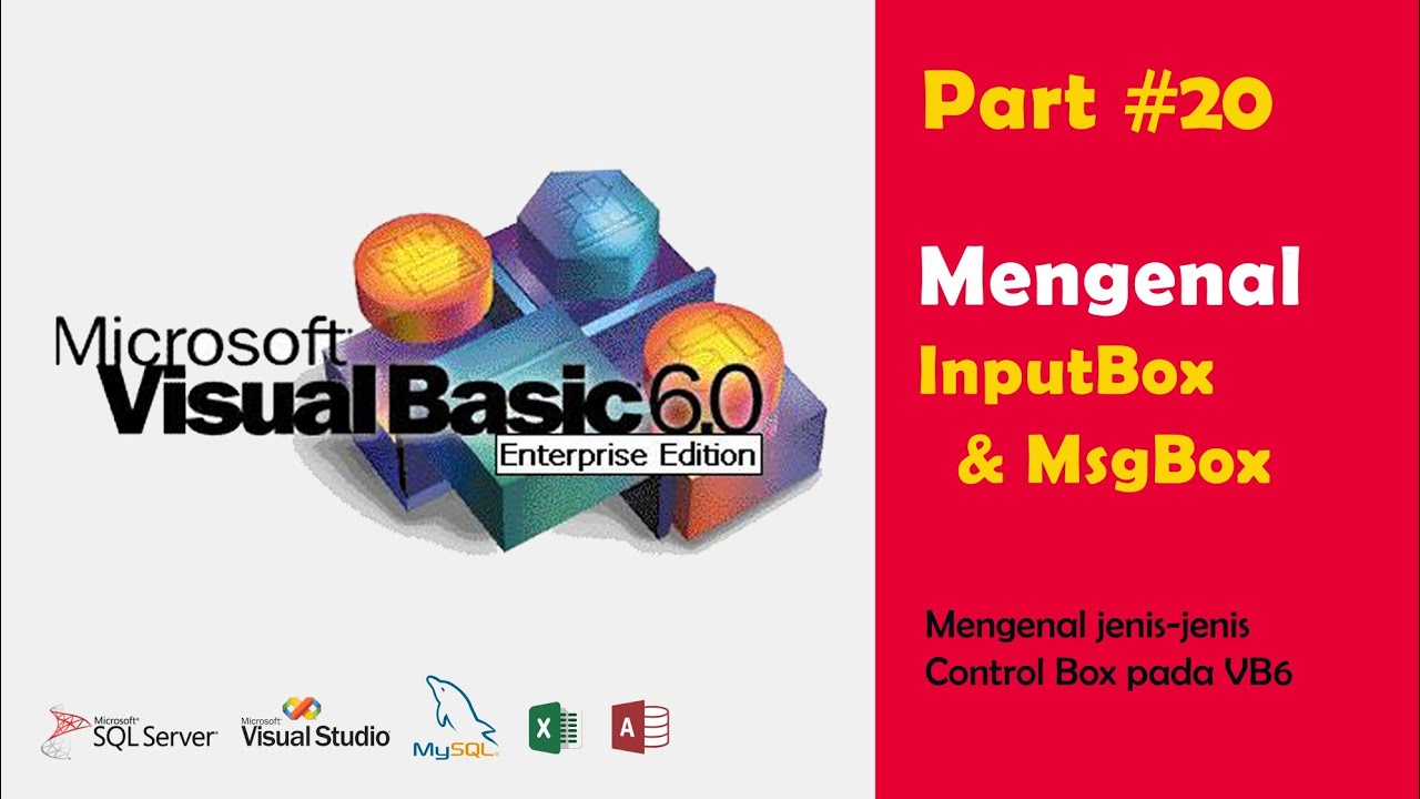 Part 20_Mengenal Inputbox dan Msgbox vb.net || belajar visual basic 6.0
