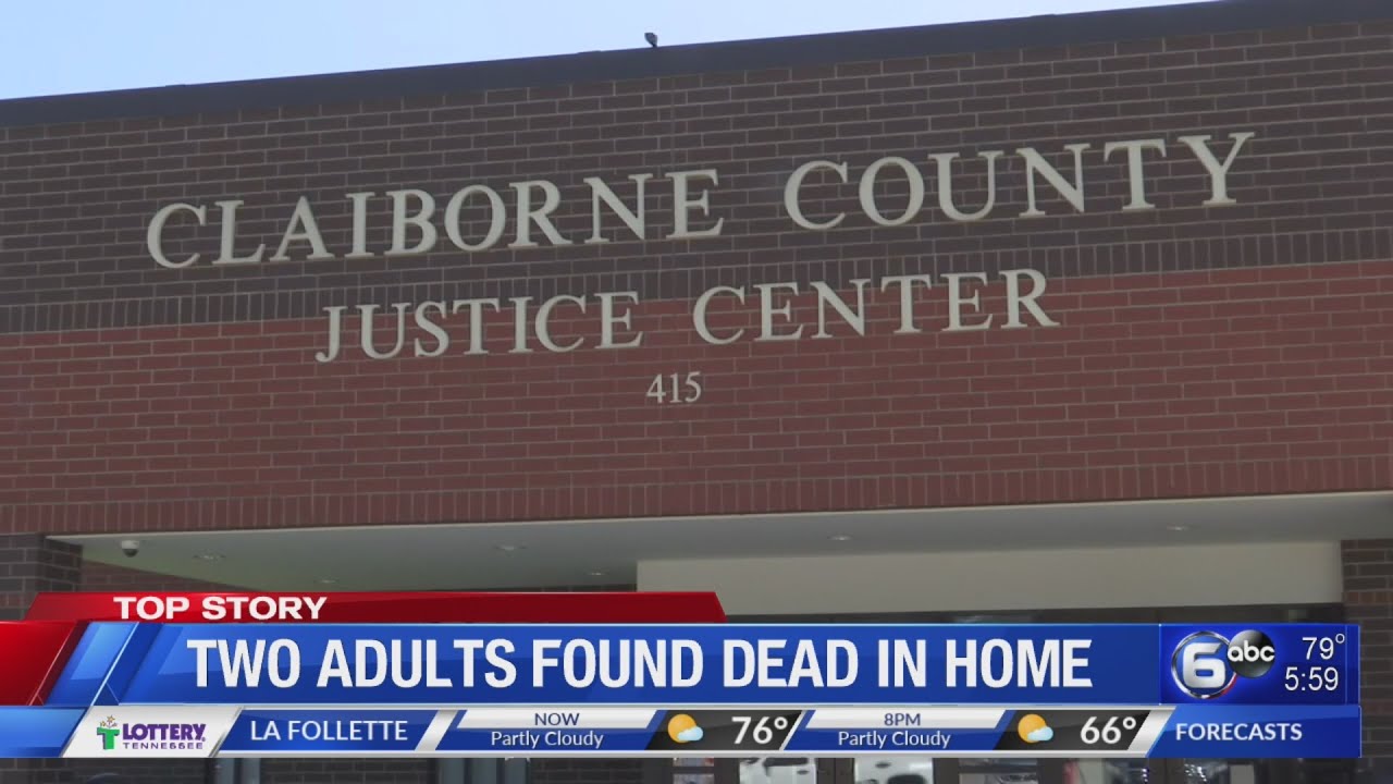 Claiborne County: 2 found dead in hoome