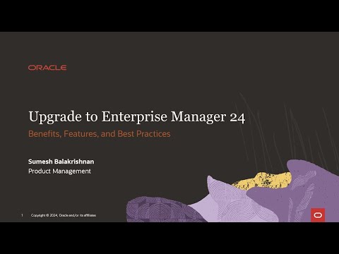 Upgrading to Enterprise Manager 24ai: Benefits, Features, and Best Practices – What's cooking at ...