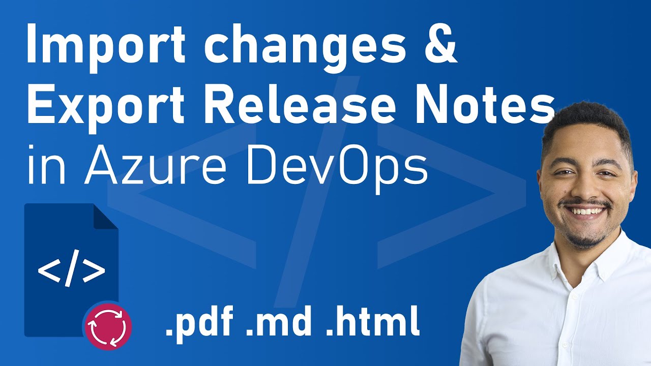 Release Notes for DevOps Quick and Easy Import & Export (Markdown, HTML, PDF)