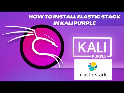 How to install Elastic stack in Kali Purple? #Elasticsearch #Logstash #Kibana #SEIM #CyberSecurity