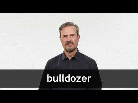BULLDOZER definition and meaning | Collins English Dictionary