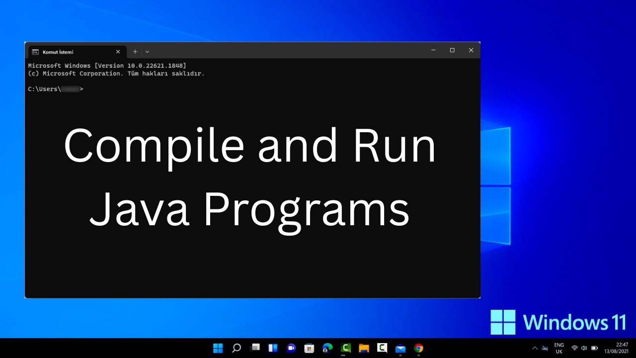Run Java in Command Prompt / Terminal | Compile and Run Java using Commands (Windows 10 / 11) (2026)