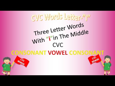 Three Letter Words With -"I" in The Middle/CVC Words Letter-I/Consonant vowel Consonant letter-I