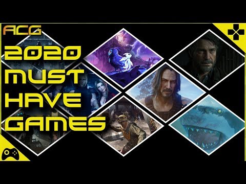 Top Must Have Games for 2020