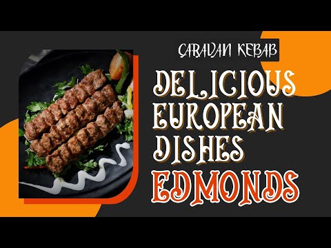 Delicious European Dishes Edmonds