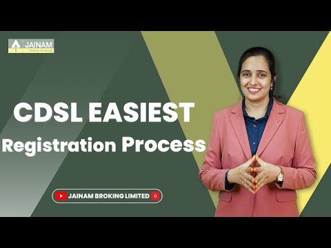 CDSL Easiest: Registration Process Explained