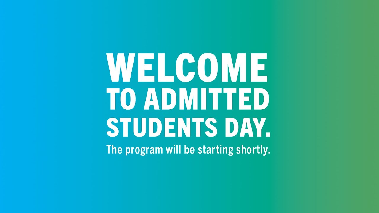 Admitted Students Day - April 2022