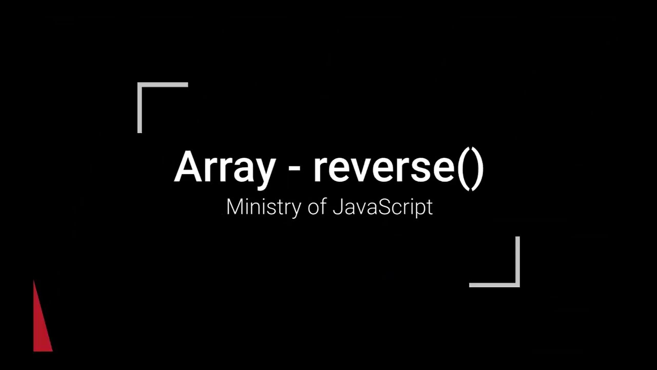 JavaScript Array - reverse()