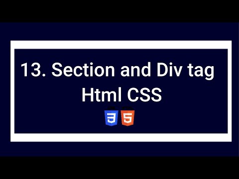 Section and Div Tag in Html CSS||Html CSS Full Course For Beginners||#13