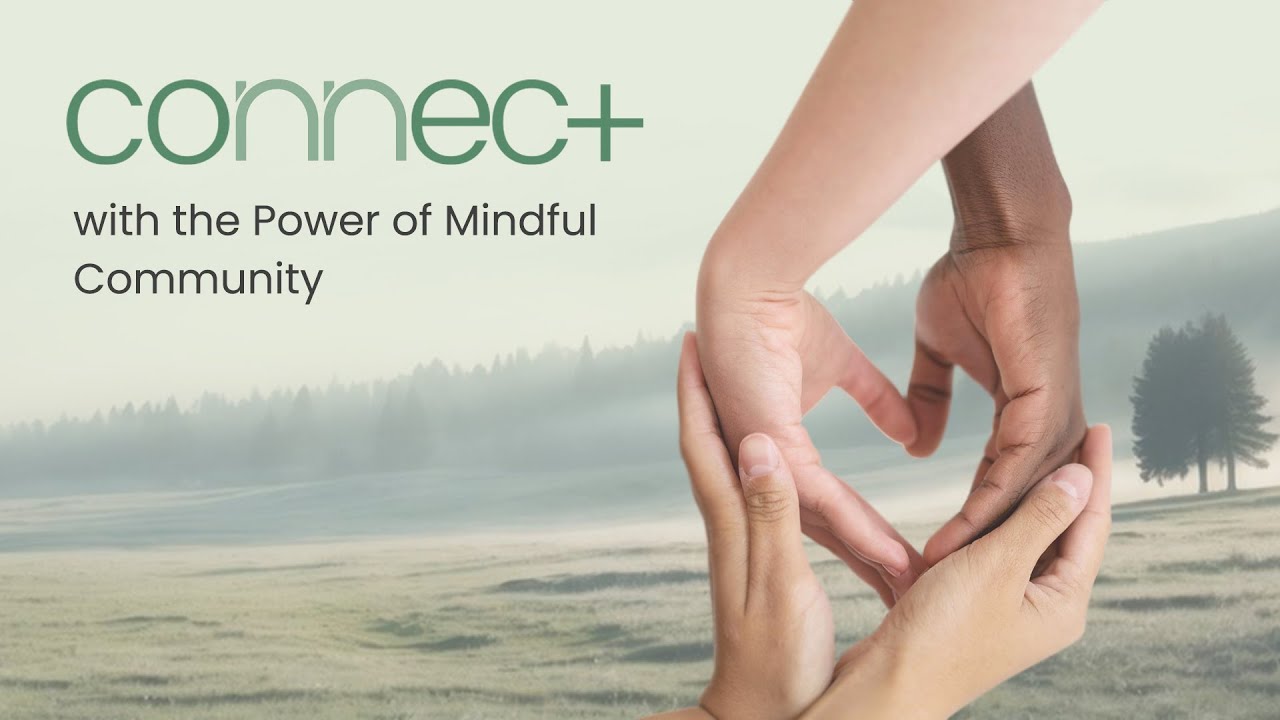 Free Online Mindfulness Community - Get Connected