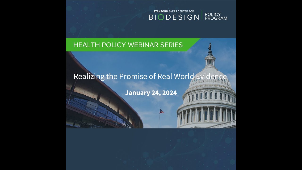 Realizing the Promise of Real World Evidence