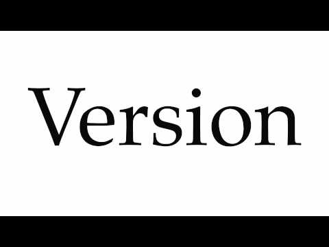 How to Pronounce Version