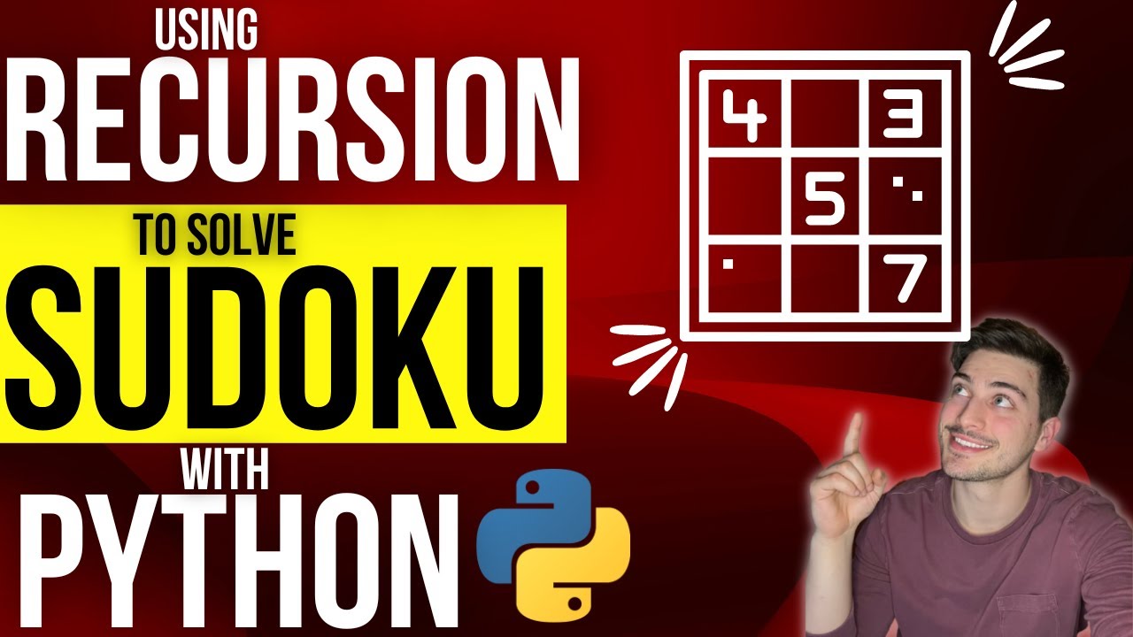 Solve Sudoku Puzzles Using Python and Recursive Programming!