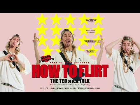 Trailer for How to Flirt: The TED XXX Talk with Steve Porters (Drag King Daisy Doris May)