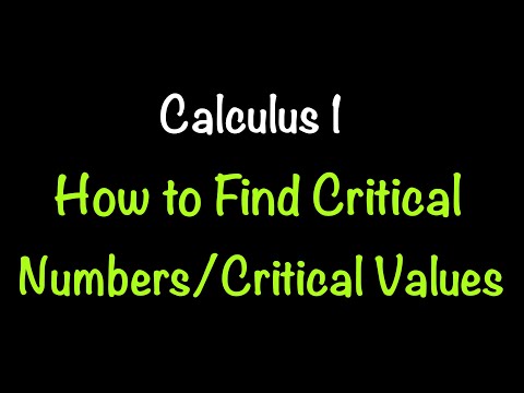 How to Find Critical Values/Critical Numbers (Calculus 1) | Math with Professor V