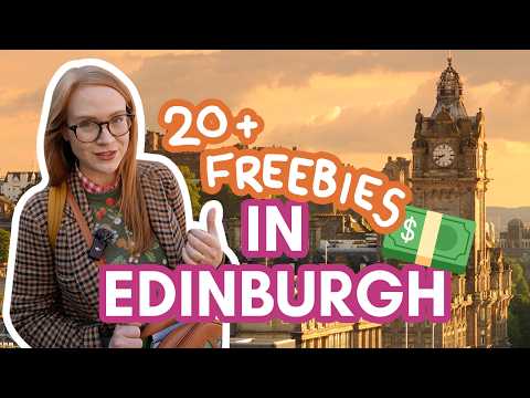 My ultimate guide to FREE EDINBURGH | free sights, events and coffee in Edinburgh, Scotland 2025