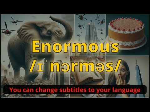 Enormous meaning with 5 examples