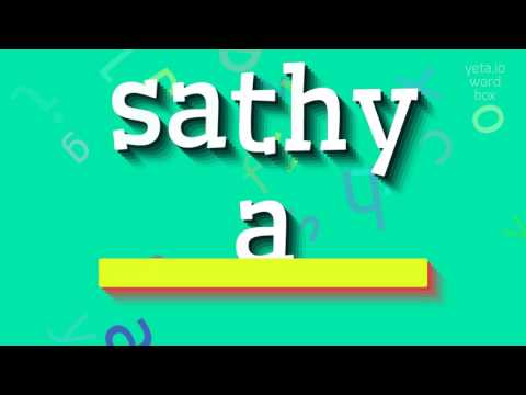 How to say "sathya"! (High Quality Voices)