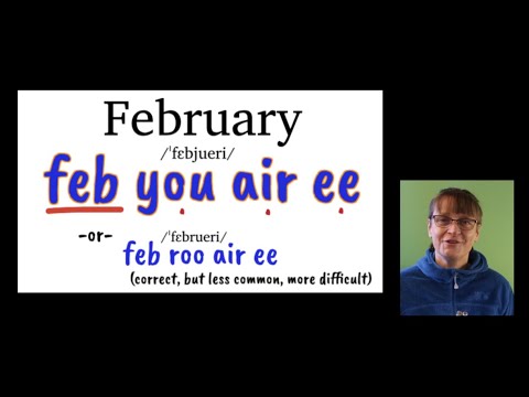 How to Pronounce February (2 Correct Ways)