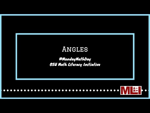 Angles - OSU Math Literacy Initiative