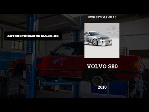 🚘 2010 Volvo S80 - Owner's Manual - PDF (292 Pages) - Free Auto Repair Manuals 🛠️