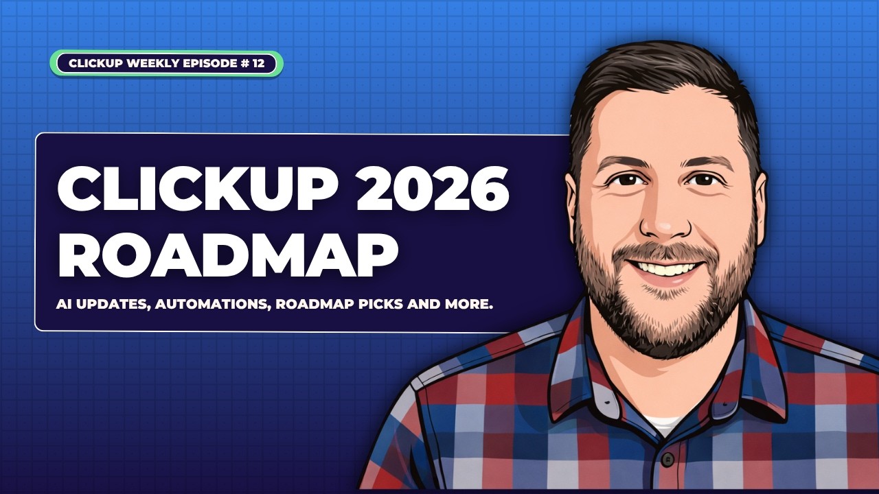 ClickUp's New Roadmap: Gray's Top Picks for 2026