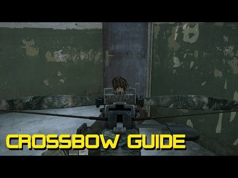 Steam Community :: Video :: DayZ Standalone Crossbow Guide | Loot ...